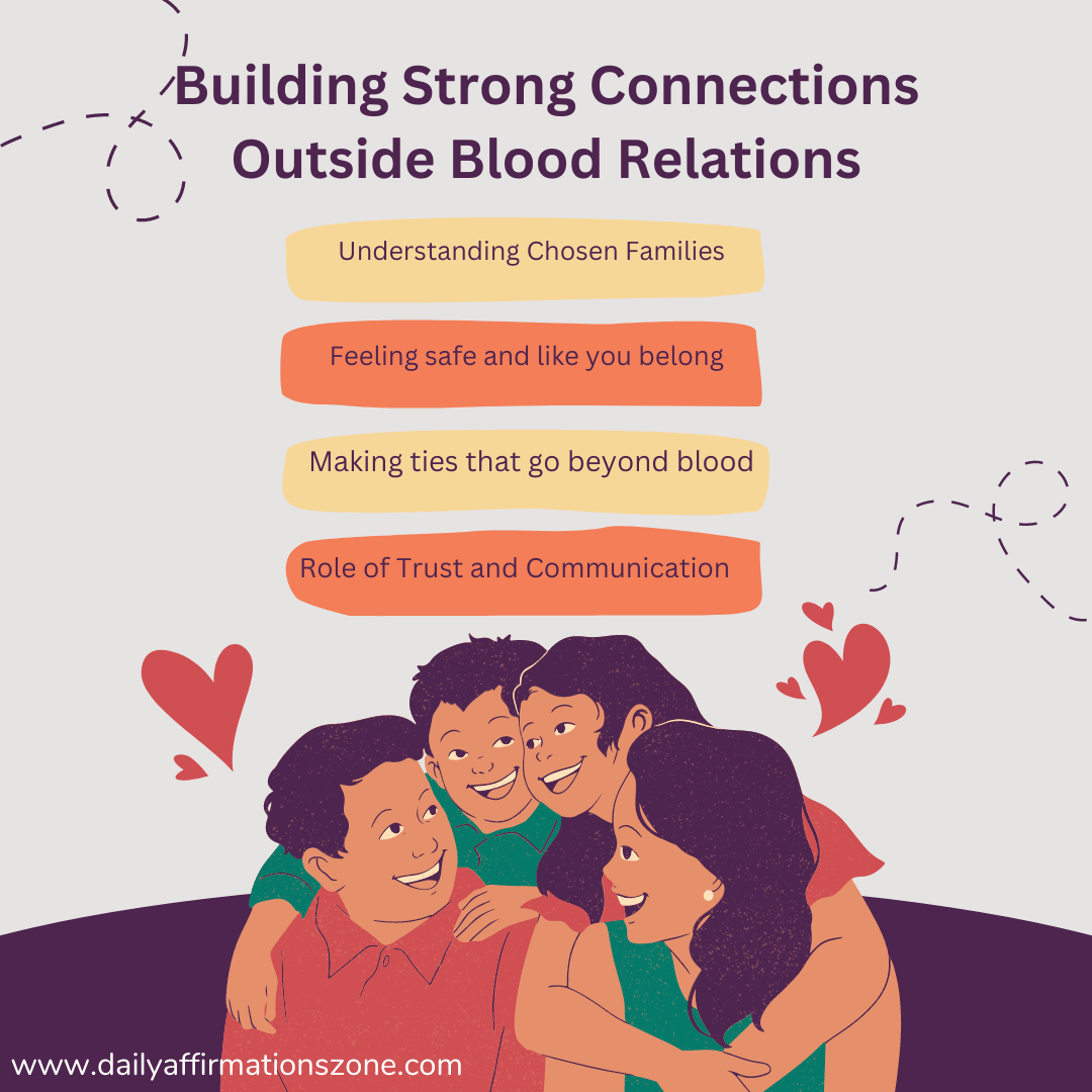 180+ Family Isn’t Always Blood Quotes - Daily Affirmations Zone