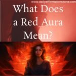 What It Means When You Have A Red Aura : 9 best ways to understand ...